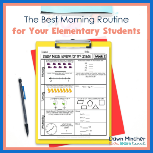 The Best Morning Routine for Your Elementary Students